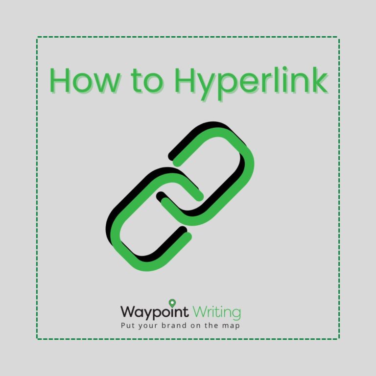 How to Hyperlink - Waypoint Writing