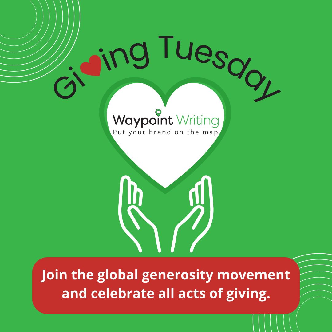 Get Ready for Giving Tuesday with Waypoint Writing's Ways to Give Back ...